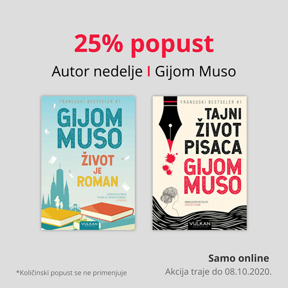 Autor nedelje - Gijom Muso | Knjižare Vulkan