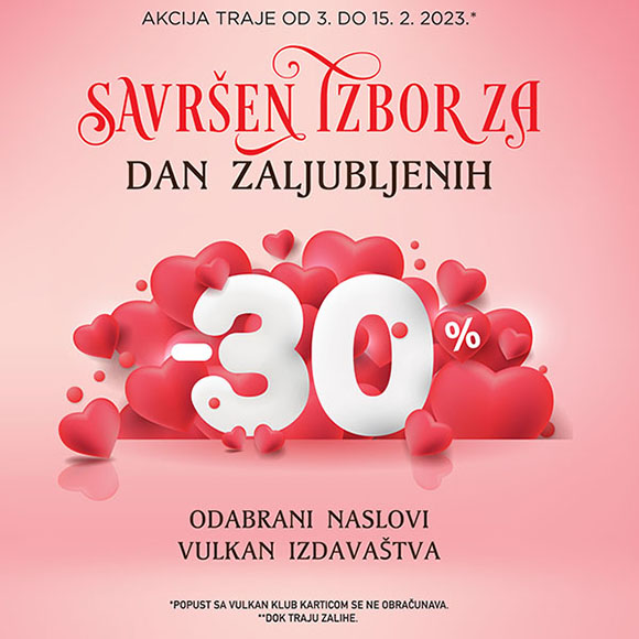Savršen izbor za Dan zaljubljenih - 30% poputa na izabrane naslove ...