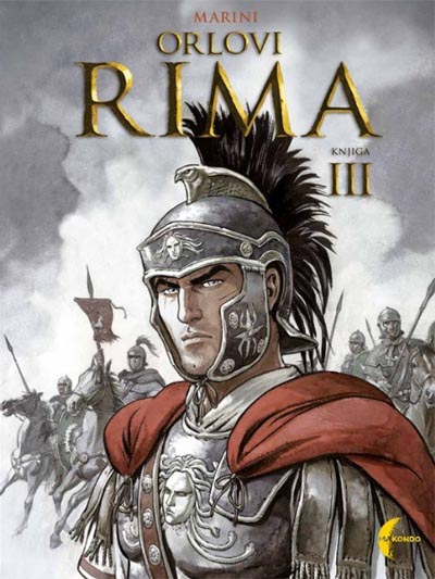 ORLOVI RIMA III - Enriko Marini | Knjižare Vulkan