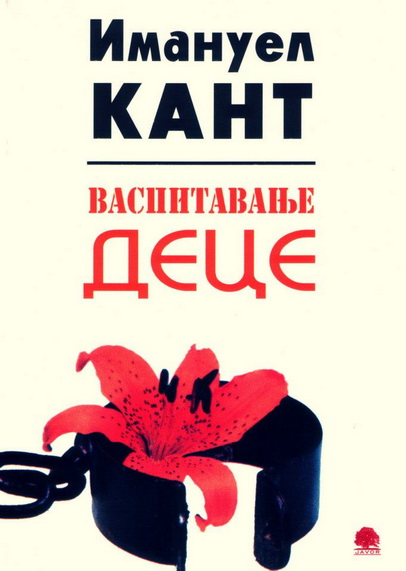 VASPITANJE DECE - Imanuel Kant | Knjižare Vulkan