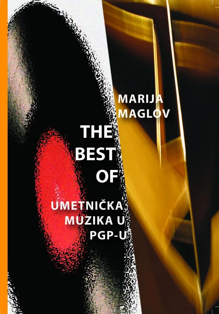 THE BEST OF Umetnička muzika u PGP-u - Marija Maglov | Knjižare Vulkan