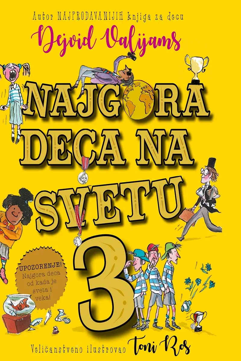 NAJGORA DECA NA SVETU 3 - Dejvid Valijams | Knjižare Vulkan