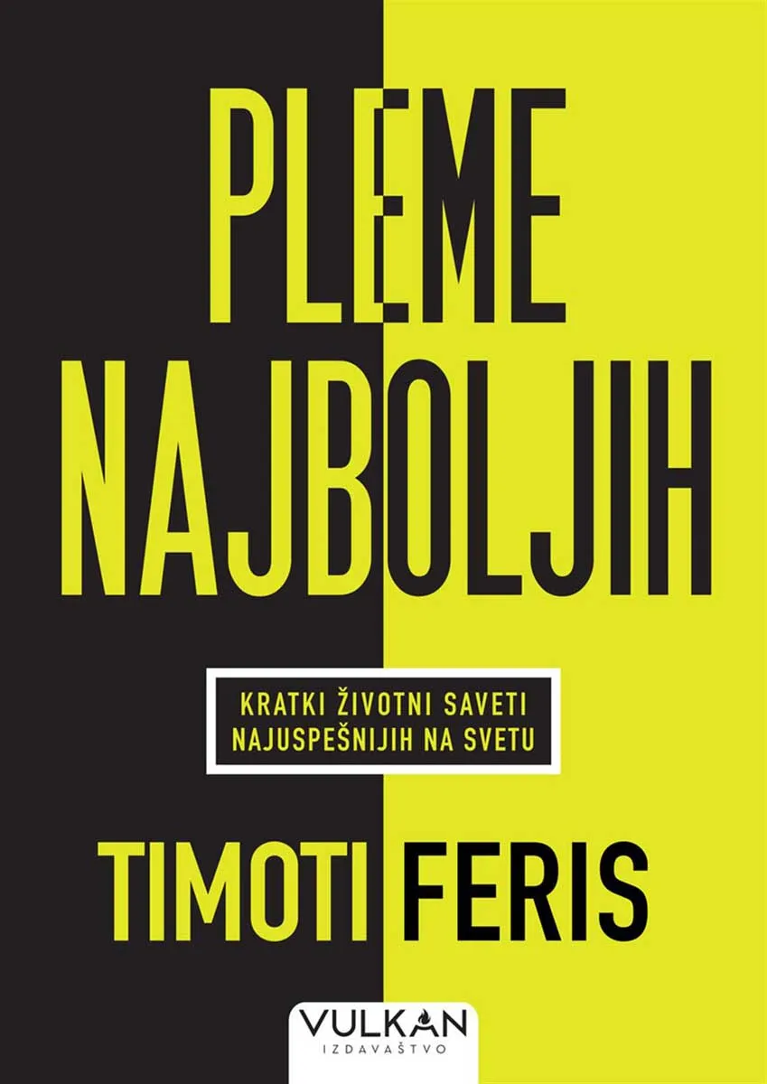 PLEME NAJBOLJIH - Tim Feris | Knjižare Vulkan