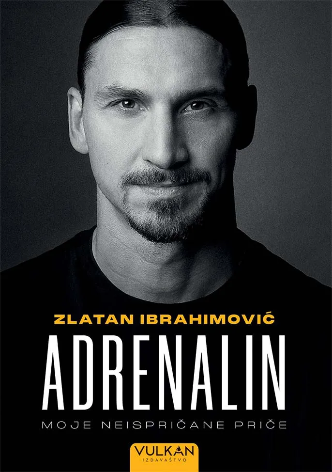 ADRENALIN - Zlatan Ibrahimović | Knjižare Vulkan