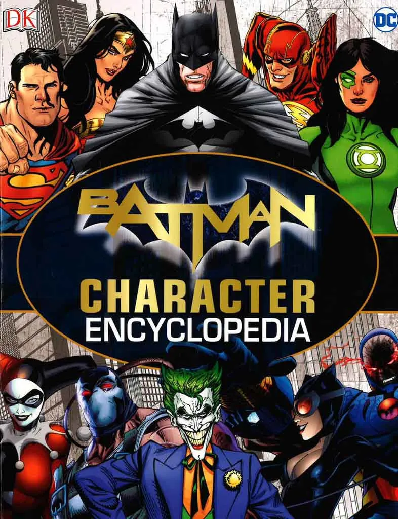 BATMAN CHARACTER ENCYCLOPEDIA - DK | Knjižare Vulkan