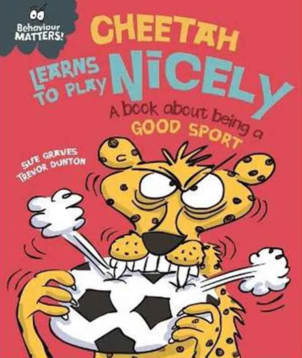 BEHAVIOUR MATTERS CHEETAH LEARNS TO PLAY NICELY - Sue Graves | Knjižare ...