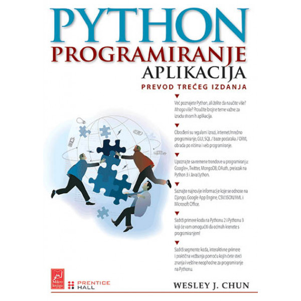PYTHON PROGRAMIRANJE APLIKACIJA - Wesley J. Chun | Knjižare Vulkan