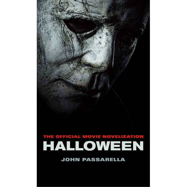 HALLOWEEN The Official Movie Novelization - John Passarella | Knjižare ...