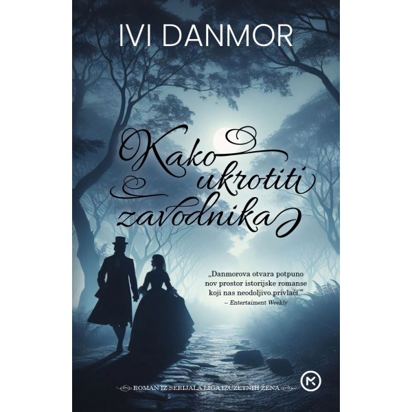 KAKO UKROTITI ZAVODNIKA - Ivi Danmor | Knjižare Vulkan
