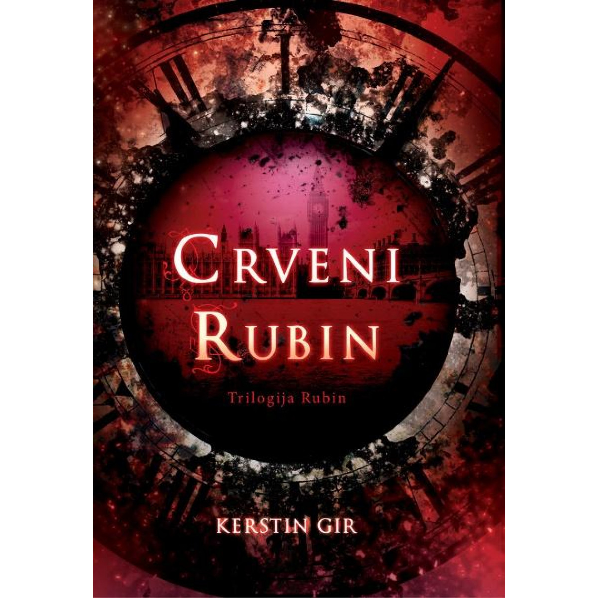 CRVENI RUBIN Trilogija Rubin - Kerstin Gir | Knjižare Vulkan