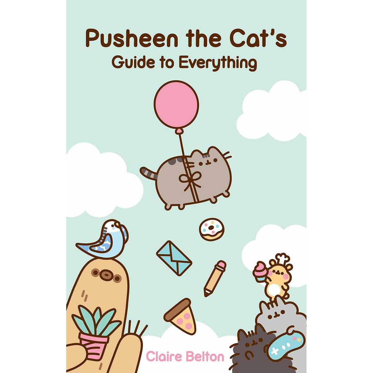 PUSHEEN THE CATS GUIDE - Claire Belton | Knjižare Vulkan