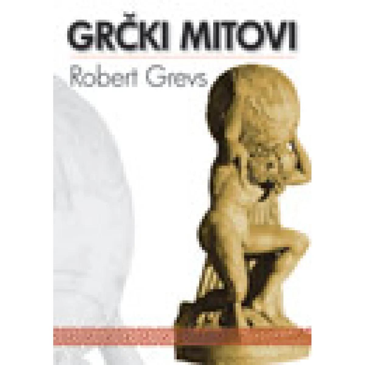GRČKI MITOVI - Robert Grevs | Knjižare Vulkan