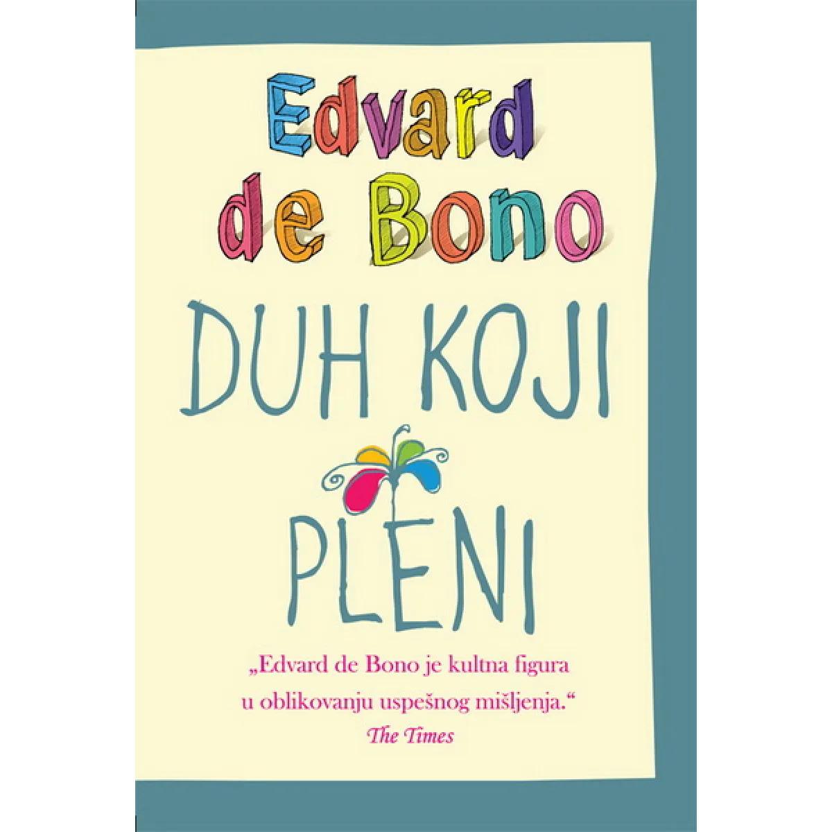 DUH KOJI PLENI - Edvard De Bono | Knjižare Vulkan