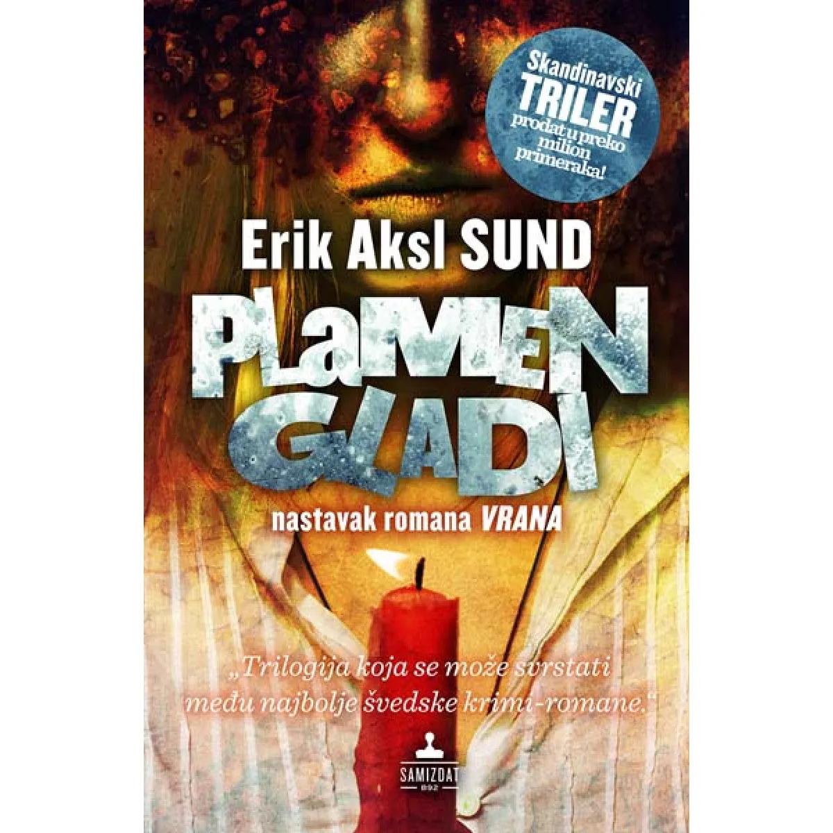 PLAMEN GLADI - Erik Aksl Sund | Knjižare Vulkan