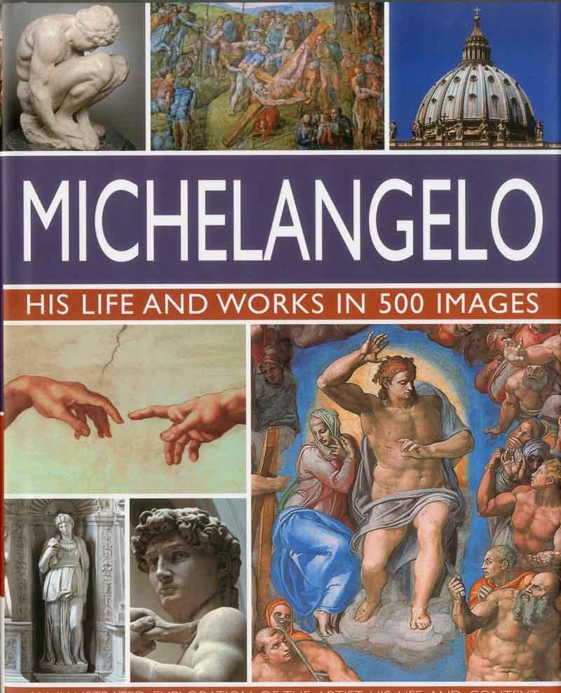 THE LIFE AND WORKS OF MICHELANGELO - Rosalind Ormiston | Knjižare Vulkan