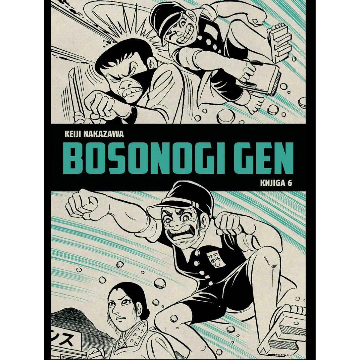 BOSONOGI GEN Knjiga 6 - Keiji Nakazawa | Knjižare Vulkan